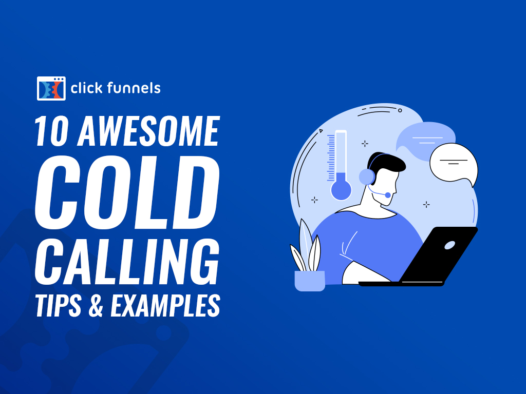 10 Awesome Cold Calling Tips & Examples