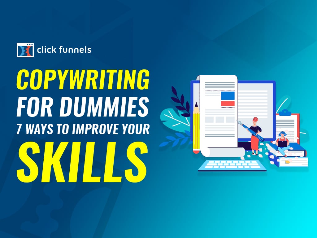 Copywriting For Dummies – 7 Killer Strategies For You (Dummy)