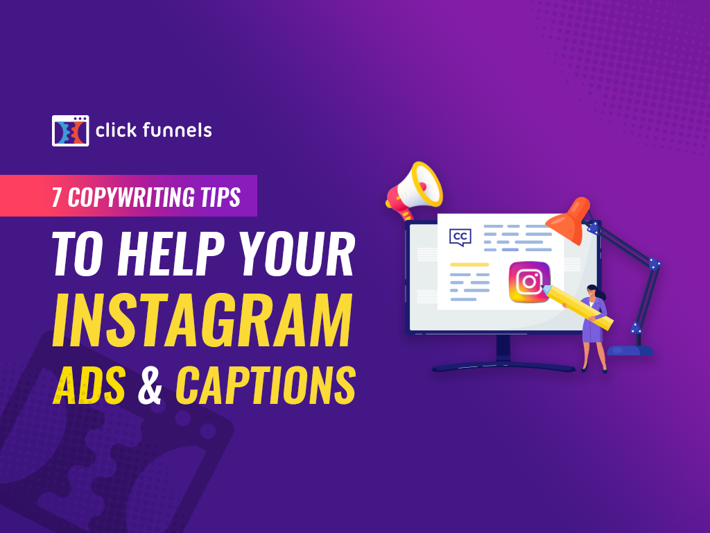 7 Copywriting Tips To Help Your Instagram Ads & Captions