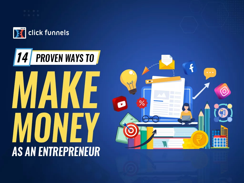 14 Proven Ways To Make Money As An Entrepreneur In 2025