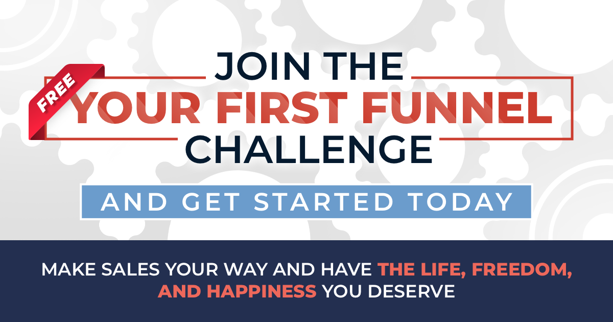 What is The Your First Funnel Challenge?